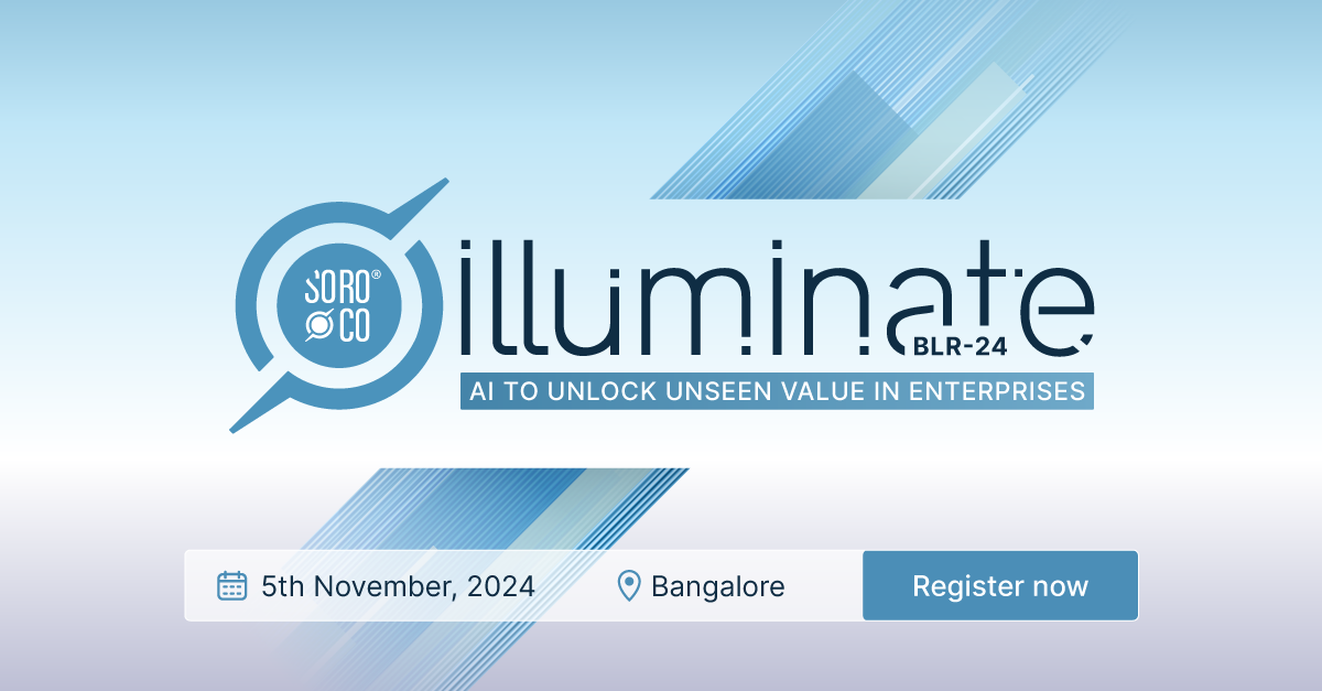 Soroco Illuminate - Bengaluru 2024