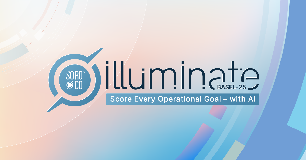 Soroco Illuminate - Basel 2025